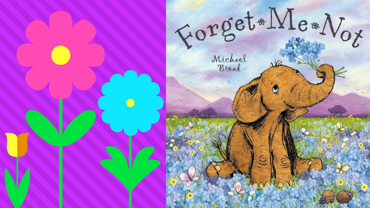 Forget Me Not by Michael Broad - Stories for Kids - Children's Books ...