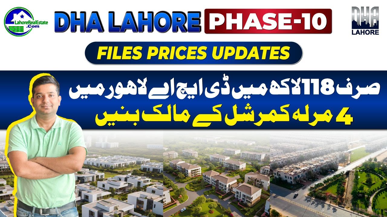Why DHA Lahore Phase 10 is a Hot Investment Opportunity | Latest Prices ...