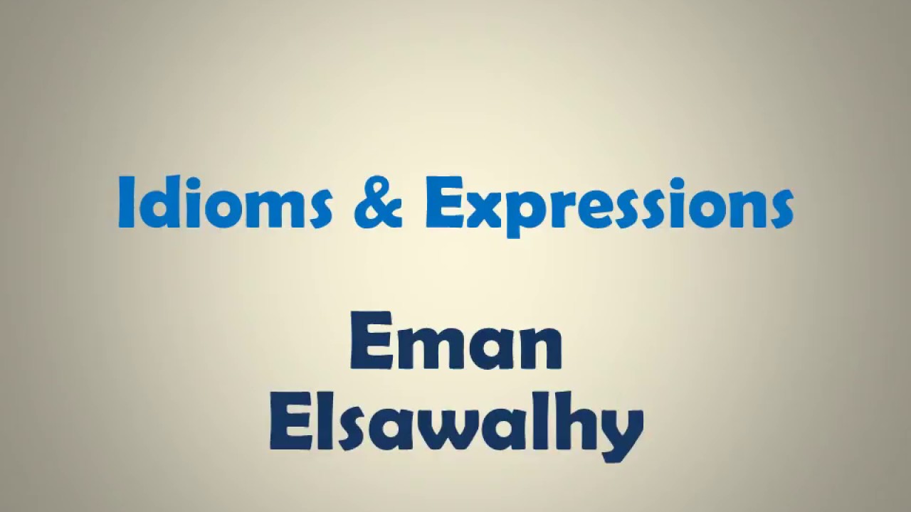English Idioms with Arabic translation - YouTube