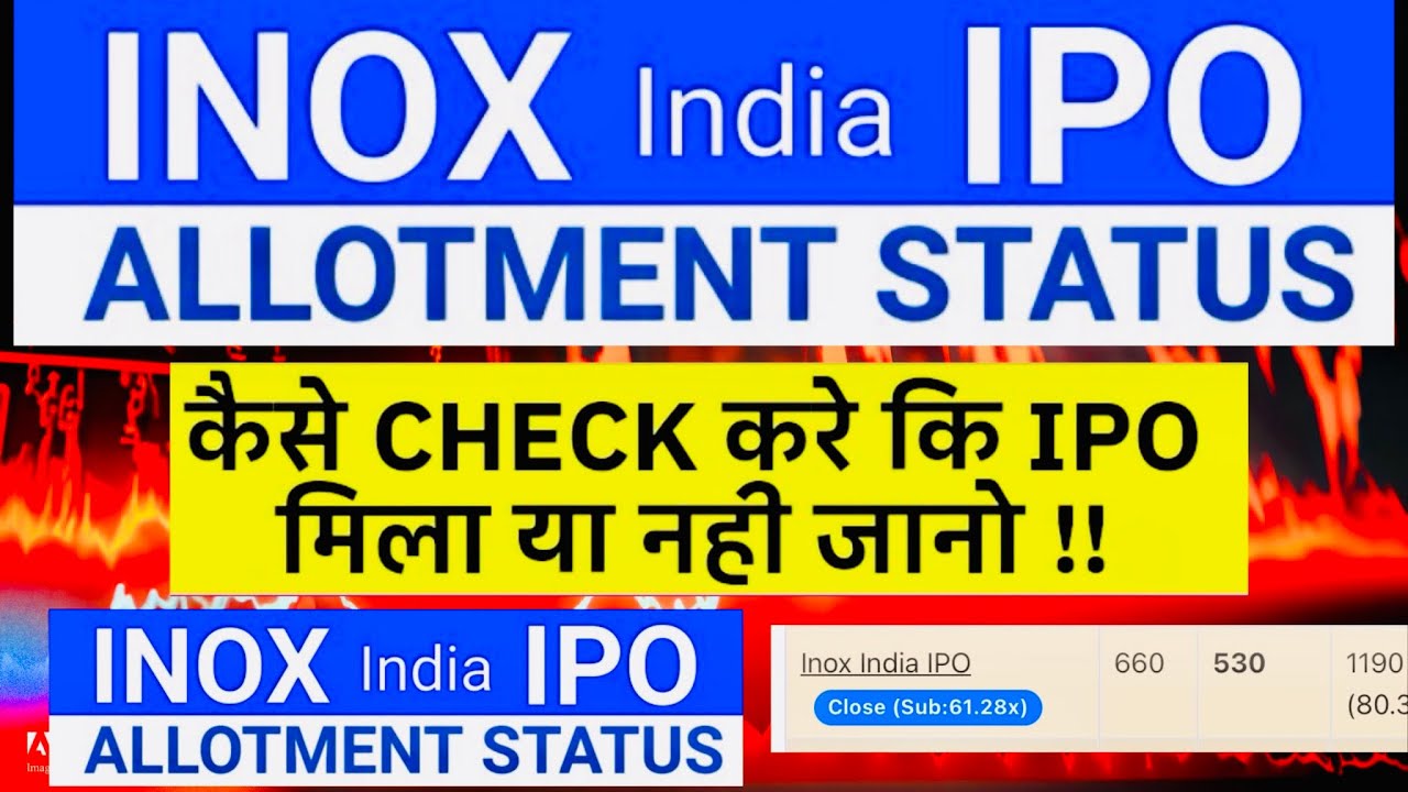 INOX INDIA IPO ALLOTMENT STATUS | INOX INDIA IPO ALLOTMENT | INOX INDIA ...