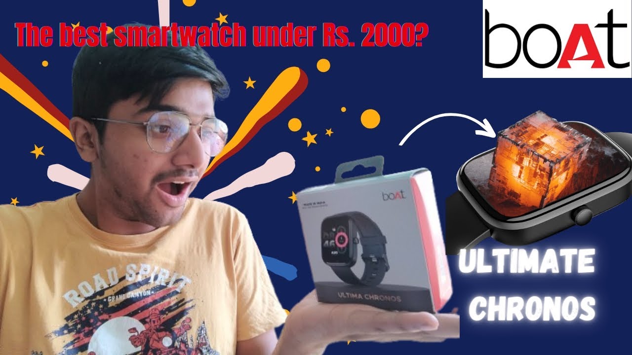 Best smartwatch under 2k? | BOAT Ultima Chronos #unboxing - YouTube