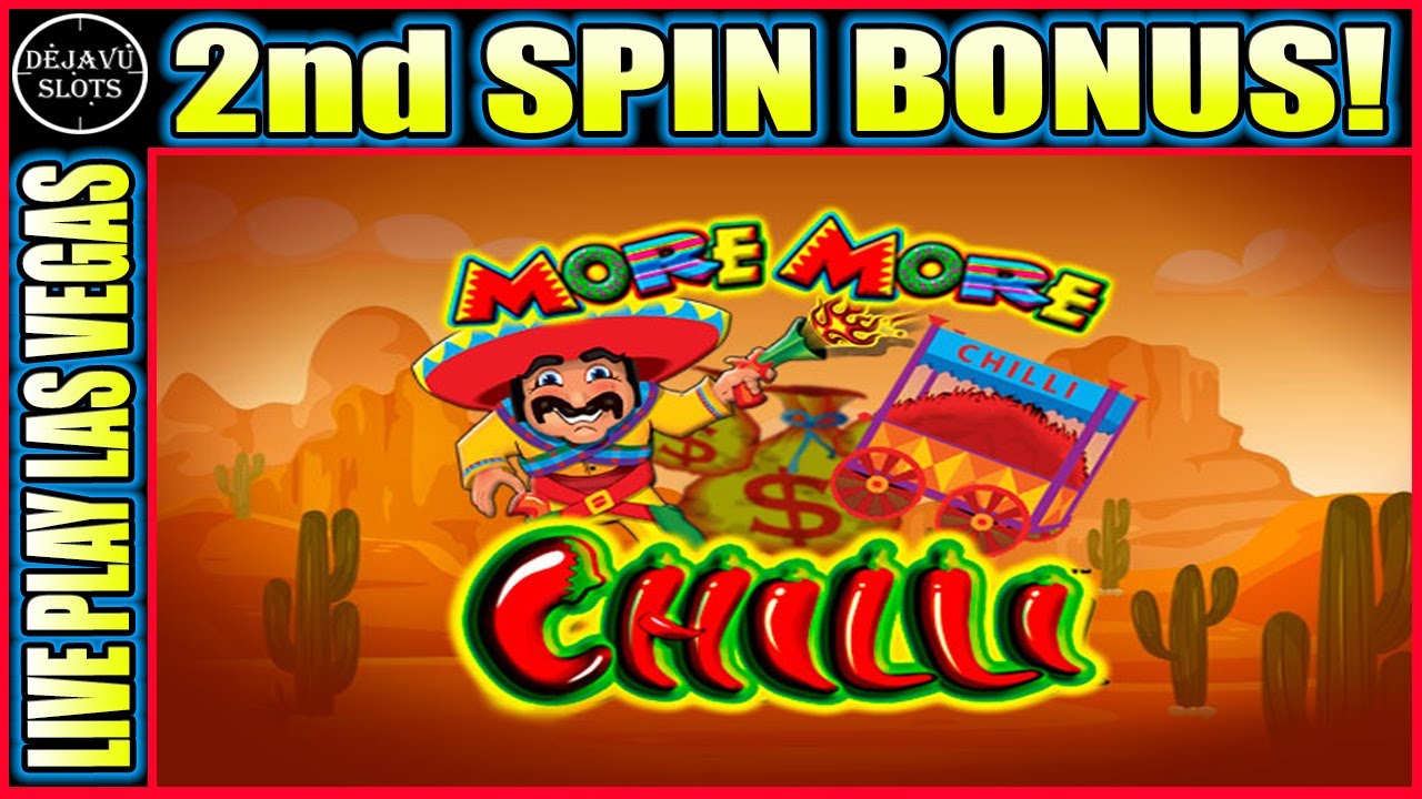 2nd Spin Bonus More More Chilli Slot Machine Fortune Totems | Magic ...