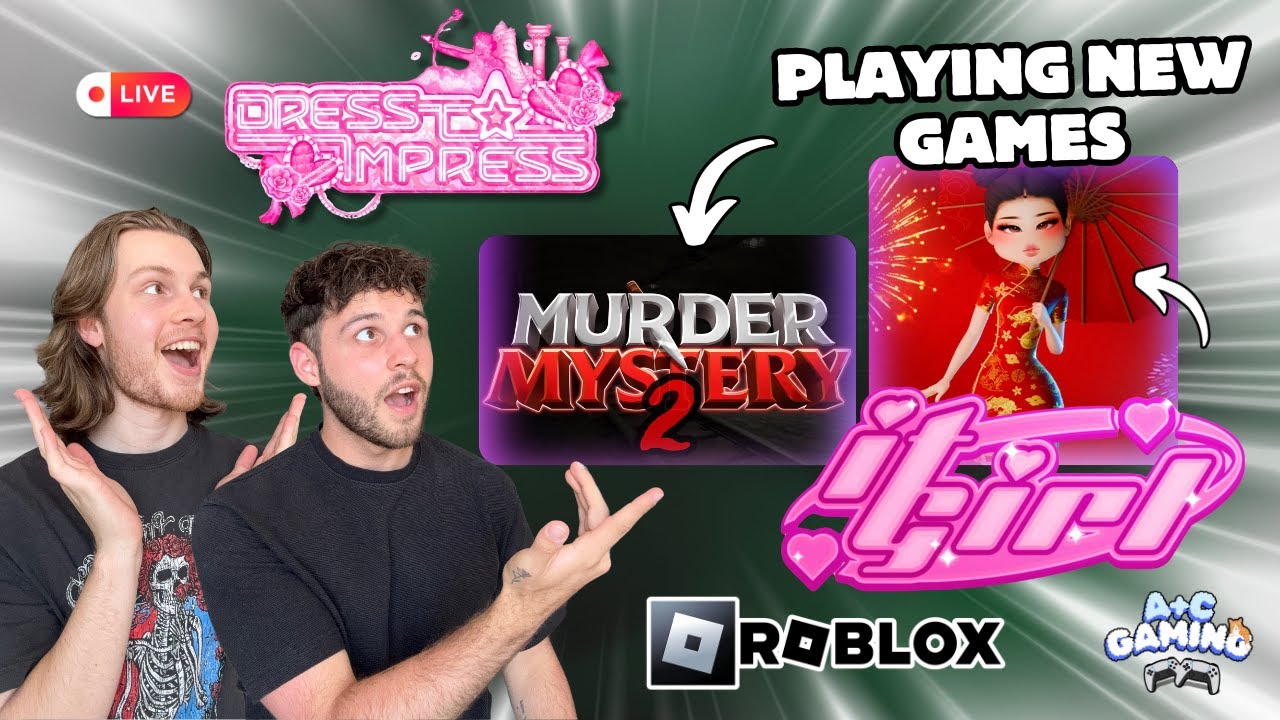 🔴 IT GIRL, Dress To Impress, MM2 | DTI LIVE 🎀 | A+C Gaming - YouTube