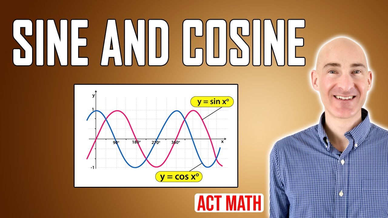 Sine and Cosine (ACT Math Review Video Course 16 of 65) - YouTube