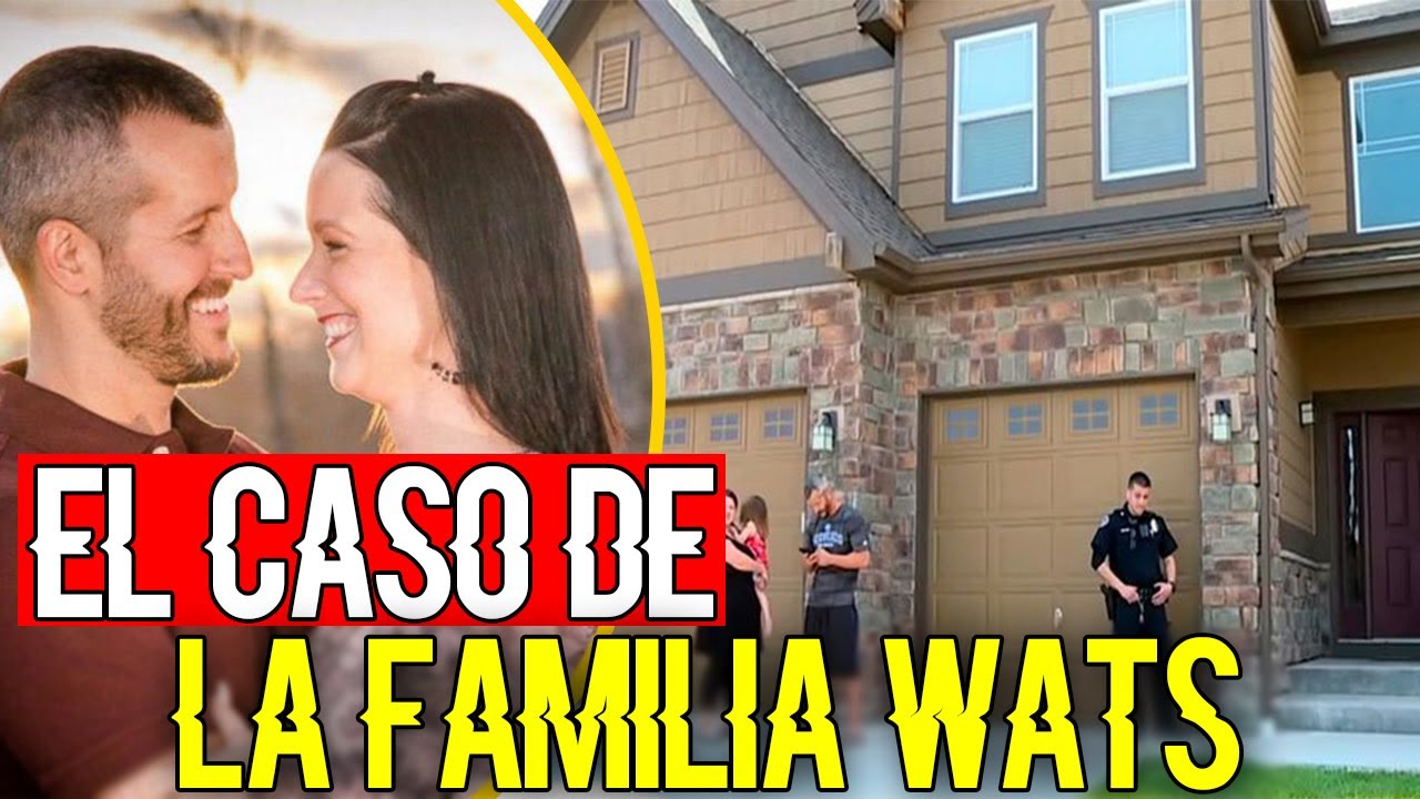 El CASO de la FAMILIA WATTS - YouTube