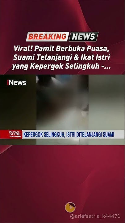 istri selingkuh d telanjangi suami - YouTube