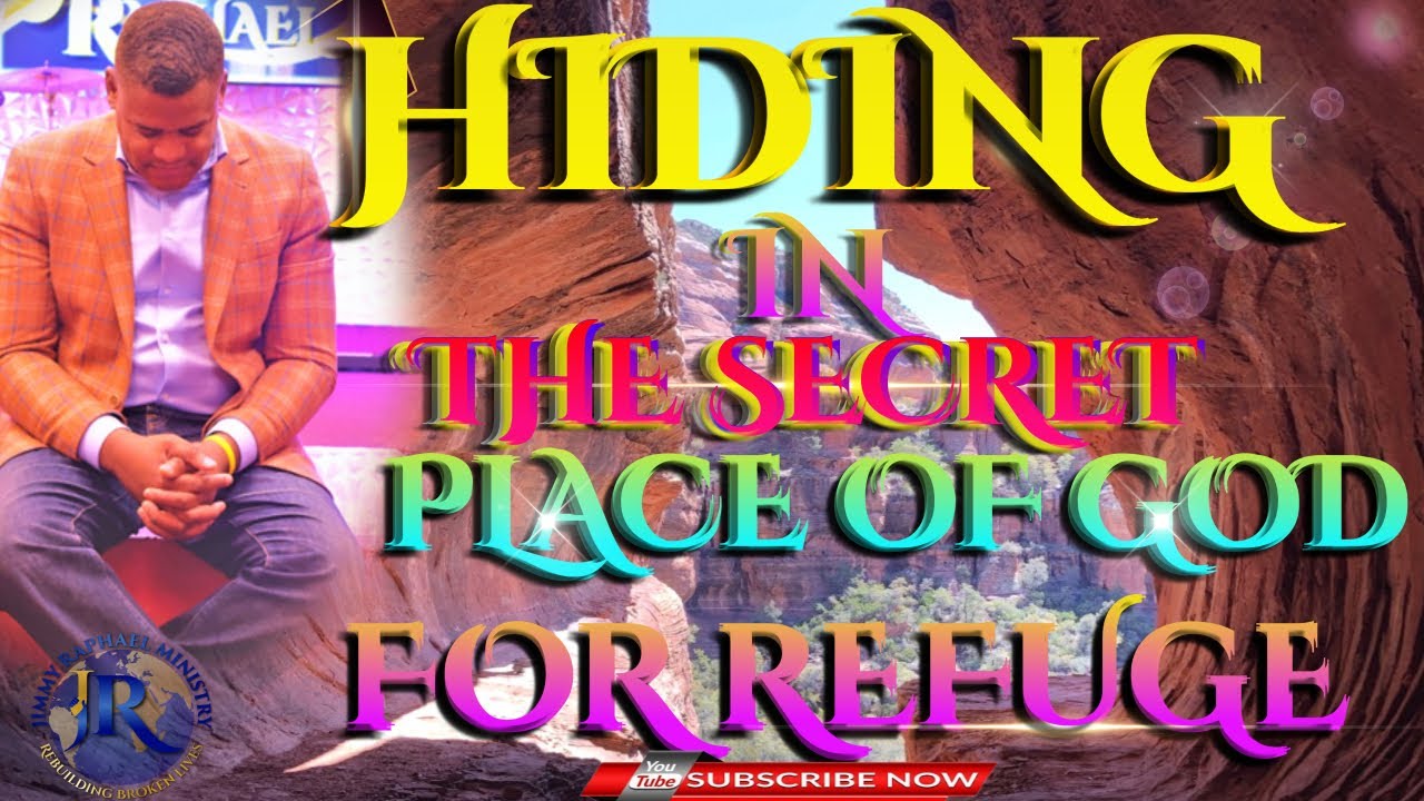 Psalms 91/ He who dwells/ HIDING IN THE SECRET PLACE OF GOD FOR REFUGE ...