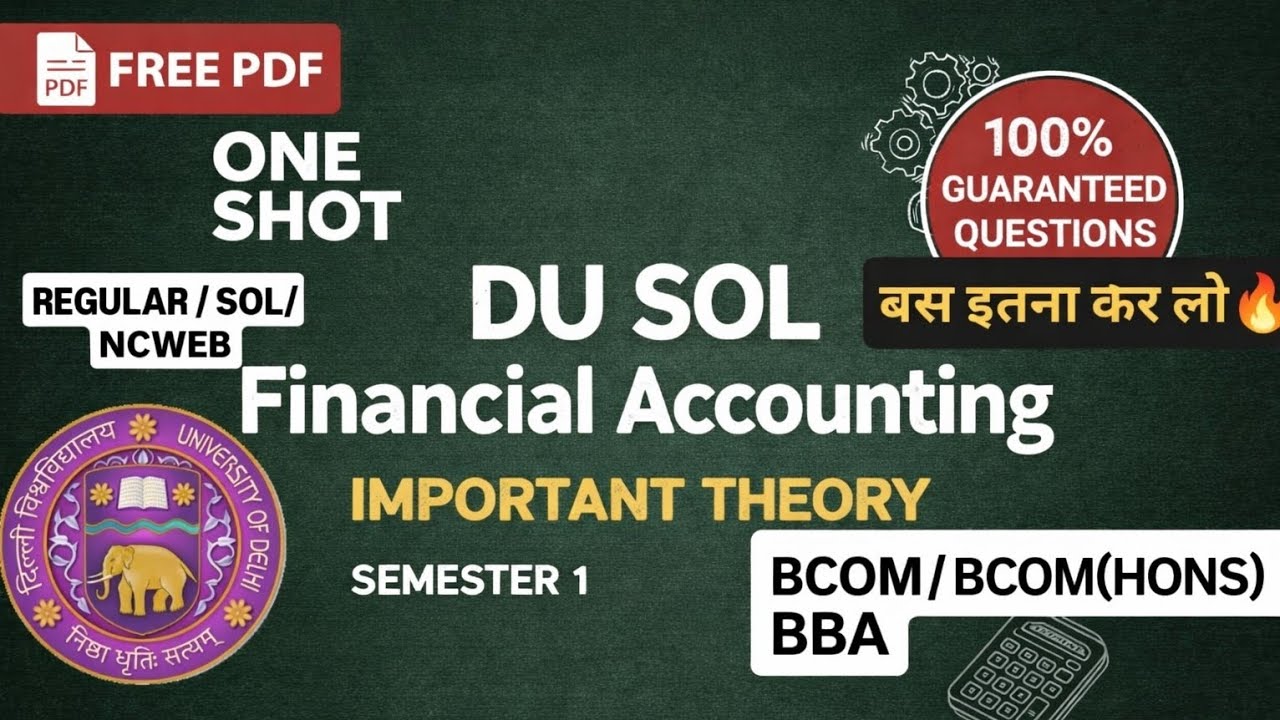 DU SOL | Financial Accounting Semester 1| Important questions| One Shot ...