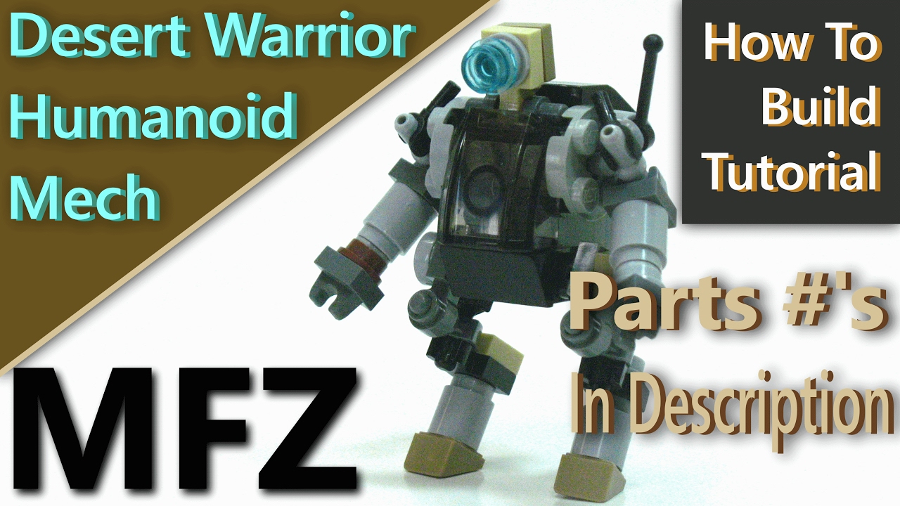 (Tutorial) Desert Warrior Mech for the Wargame Mobile Frame Zero Parts ...