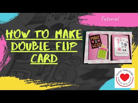 Double-flip card tutorial/scrapbook card/how to make double-flip card ...