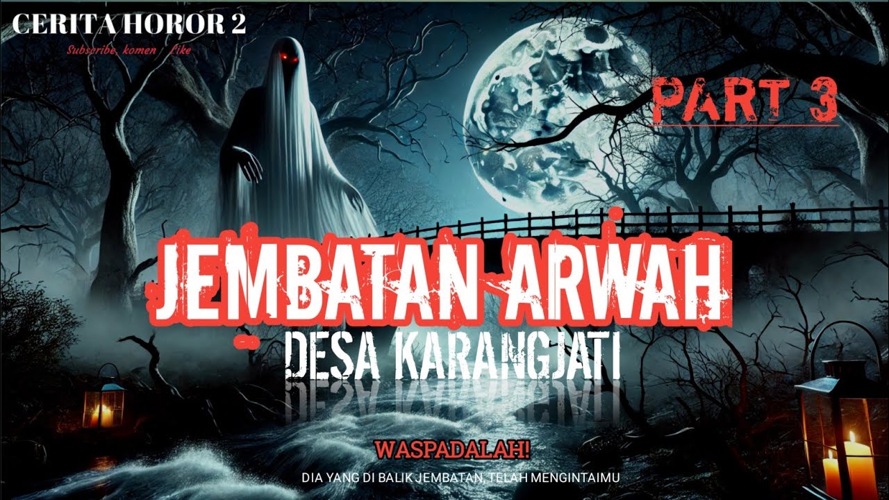KISAHNYA BERAKHIR TRAGIS PART3 || Cerita Horor - Cerita Misteri -Kisah Nyata - YouTube