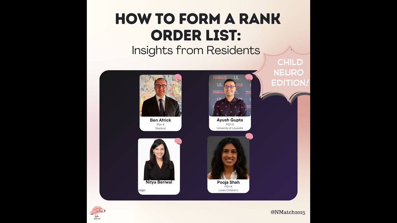 NMatch2025 How to Form a Rank Order List: Insights from Residents ...