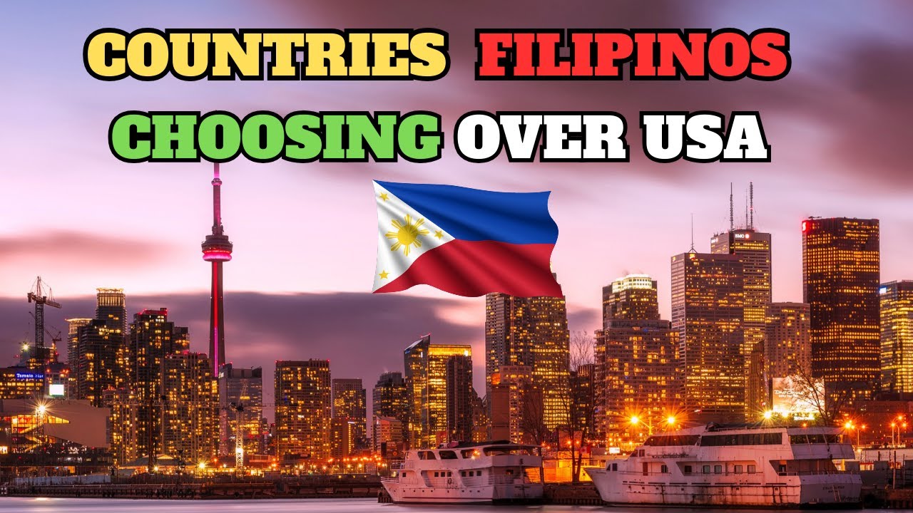 Top 10 Countries Filipinos Are Choosing Over the US in 2025 – And Why ...