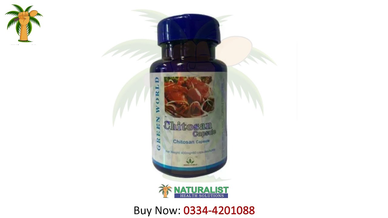 Chitosan Capsule | NATURALIST: HEALTH SOLUTIONS - YouTube