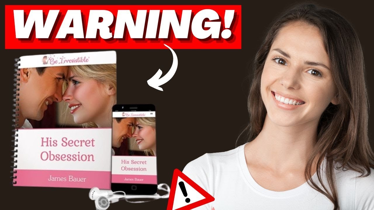HIS SECRET OBSESSION REVIEW (🔴WARNING!!🔴) HIS SECRET OBSESSION BY JAMES BAUER - HIS SECRET ...