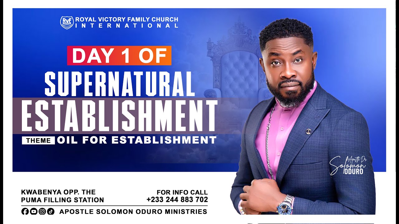 Welcome To Day 1 Of 5 Days Of Supernatural Establishment With Apostle ...