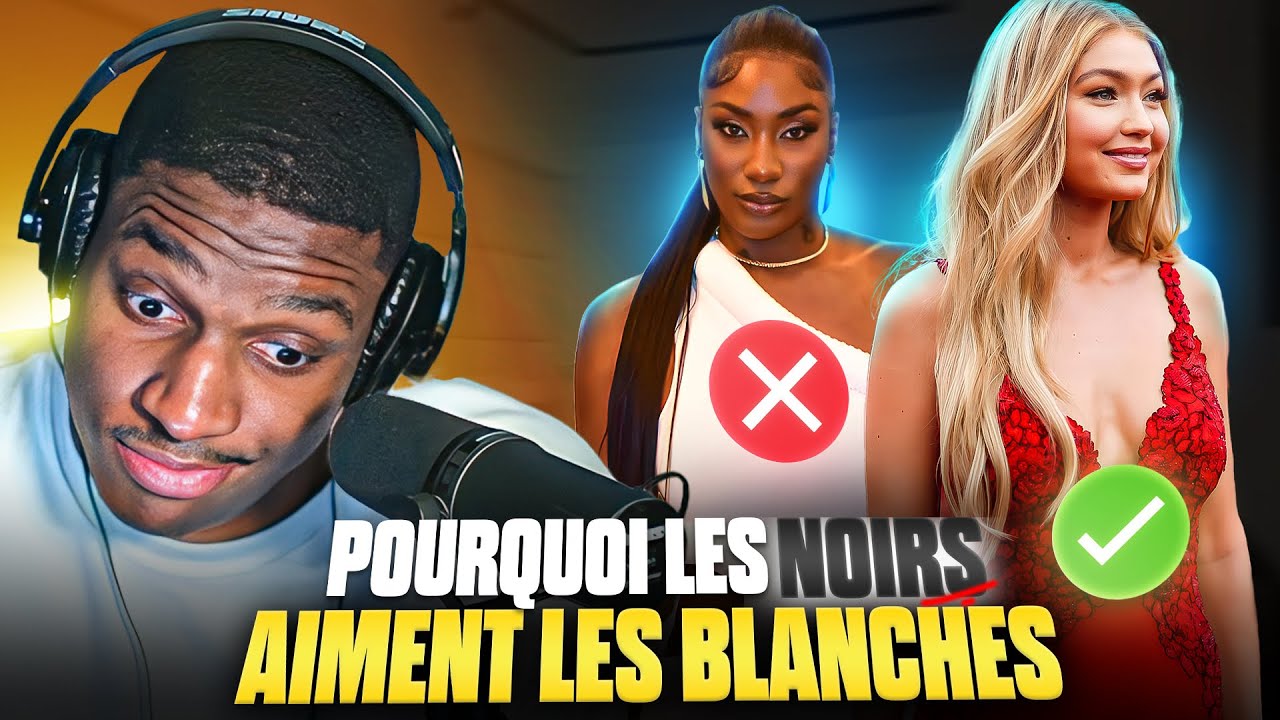 POURQUOI LES NOIRS AIMENT LES BLANCHES ? - YouTube