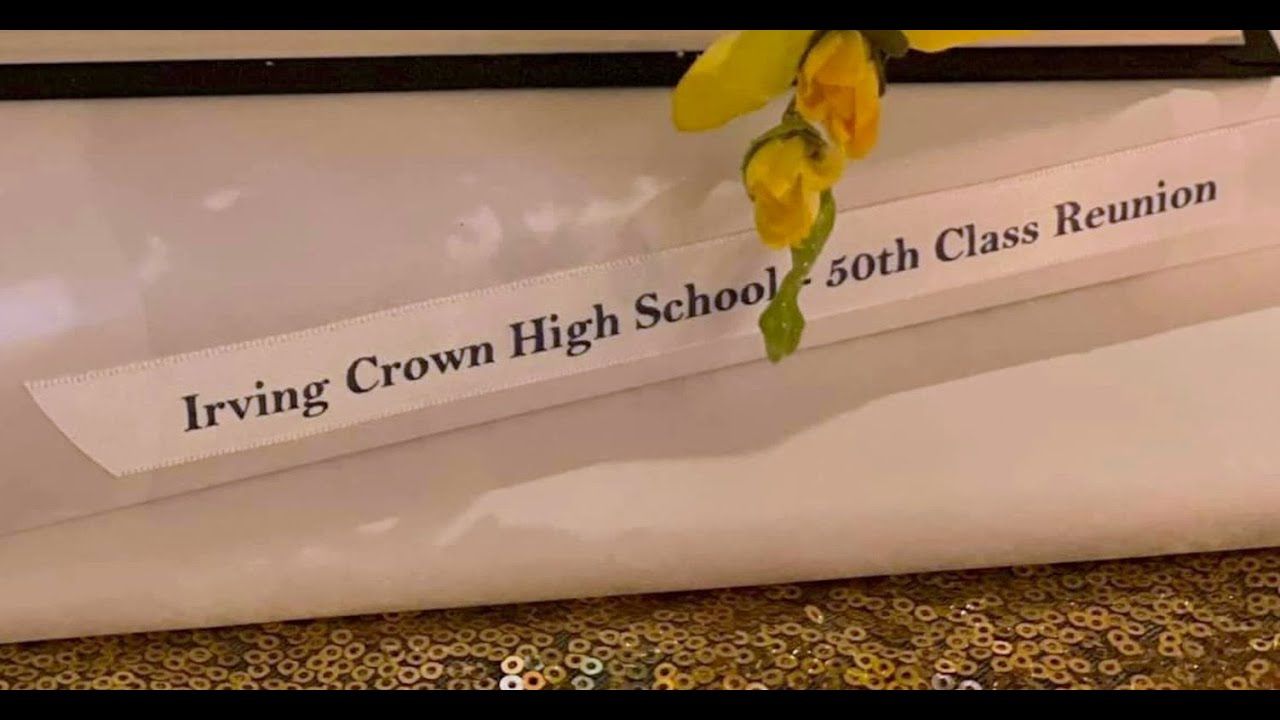 Irving Crown Class of 1972 50th Reunion - Speeches - YouTube