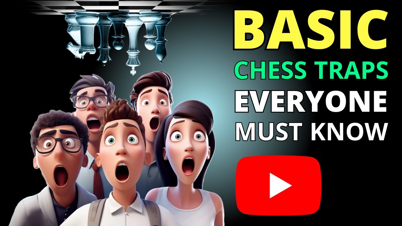 Basic Opening Traps Every Chess Player Must Know. - YouTube