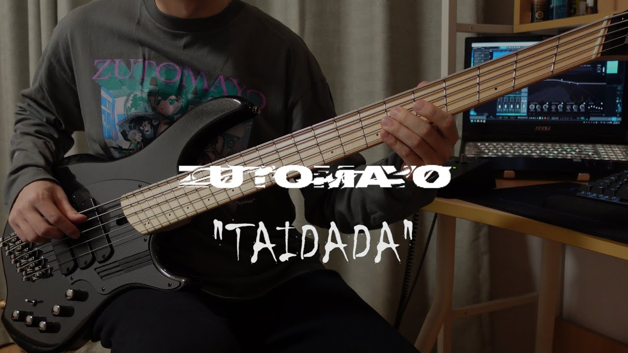 ZUTOMAYO - TAIDADA - Bass Cover - YouTube