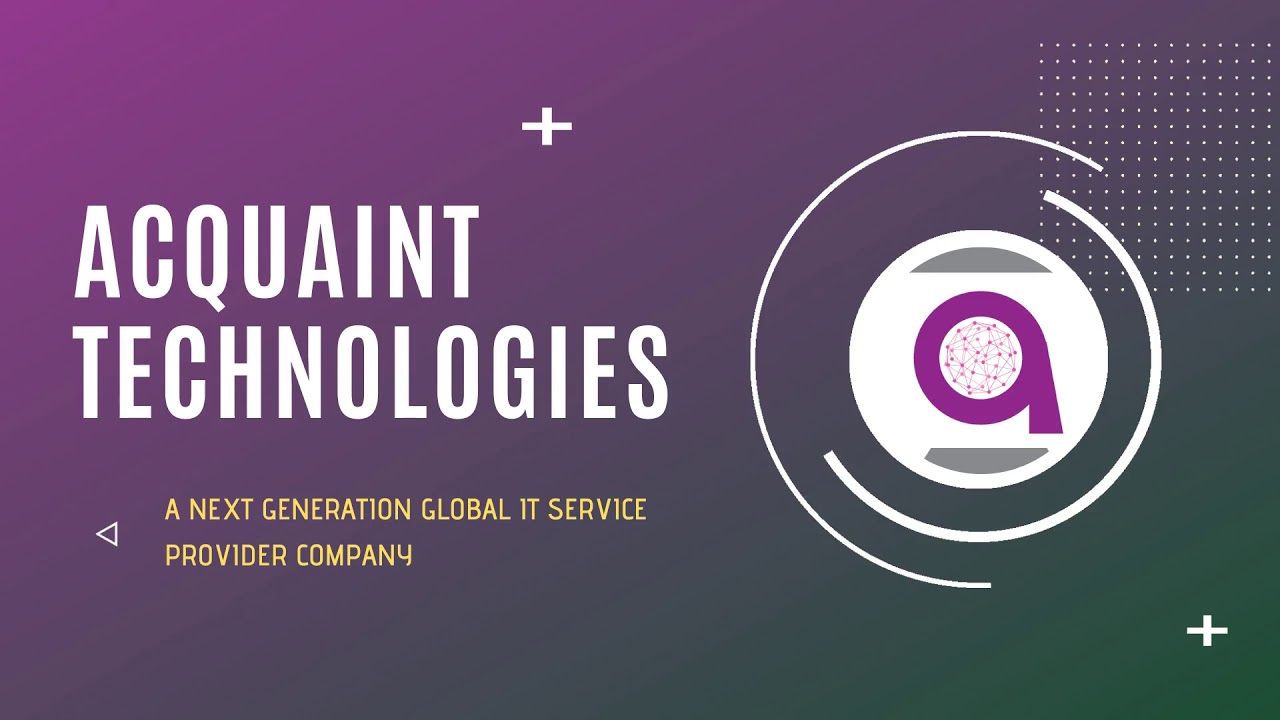 Acquaint Technologies - YouTube