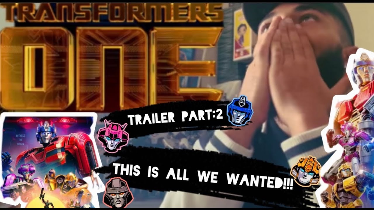 TRANSFORMERS ONE TRAILER (PART:2) ULTIMATE FAN REACTION!!!! # ...