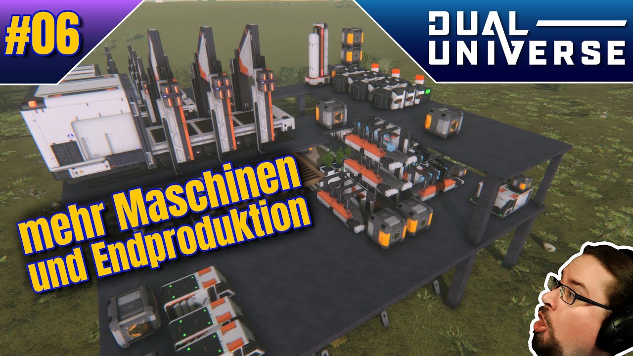 Dual Universe | Mehr Maschinen und Endproduktion #06 | Let’s Play - YouTube