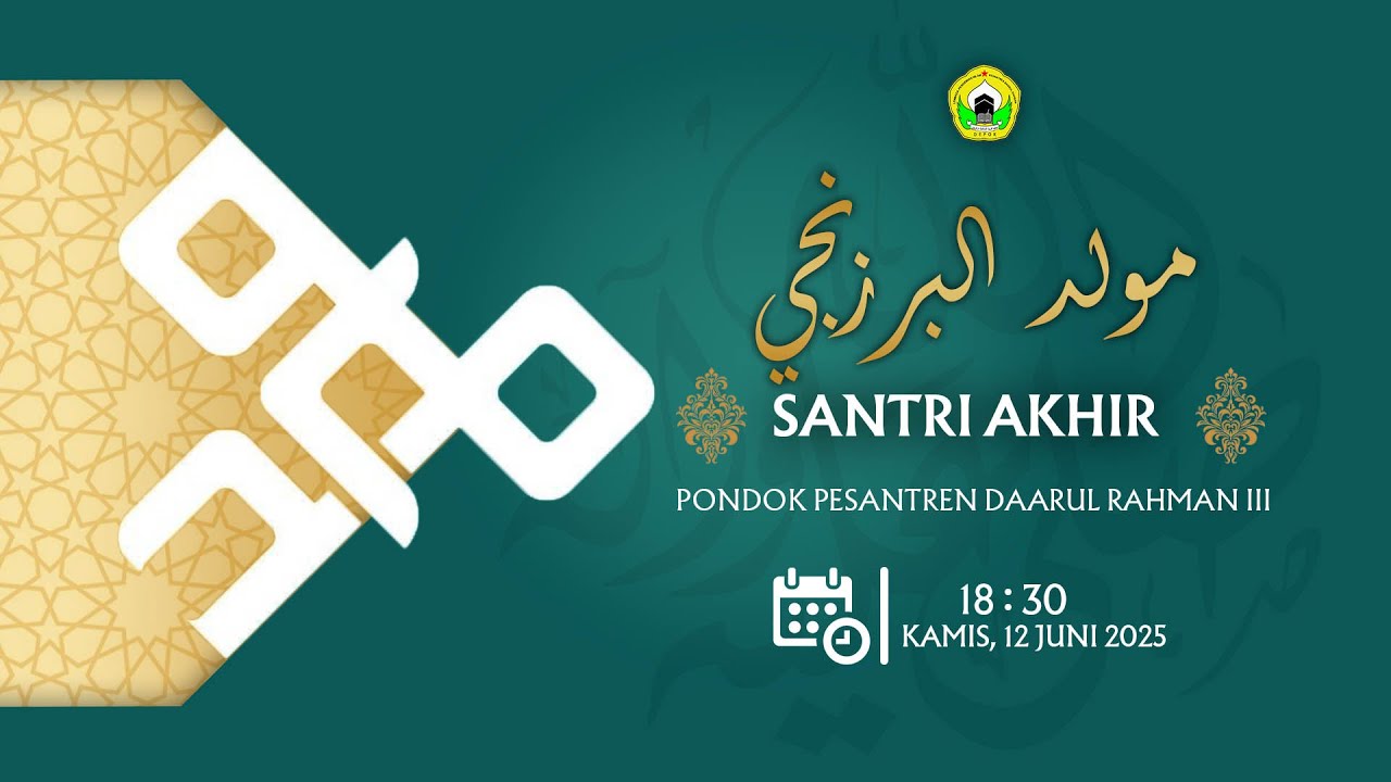 LIVE !!! | Maulid Barzanji Santri Akhir Angkatan XIV | Ponpes Daarul ...