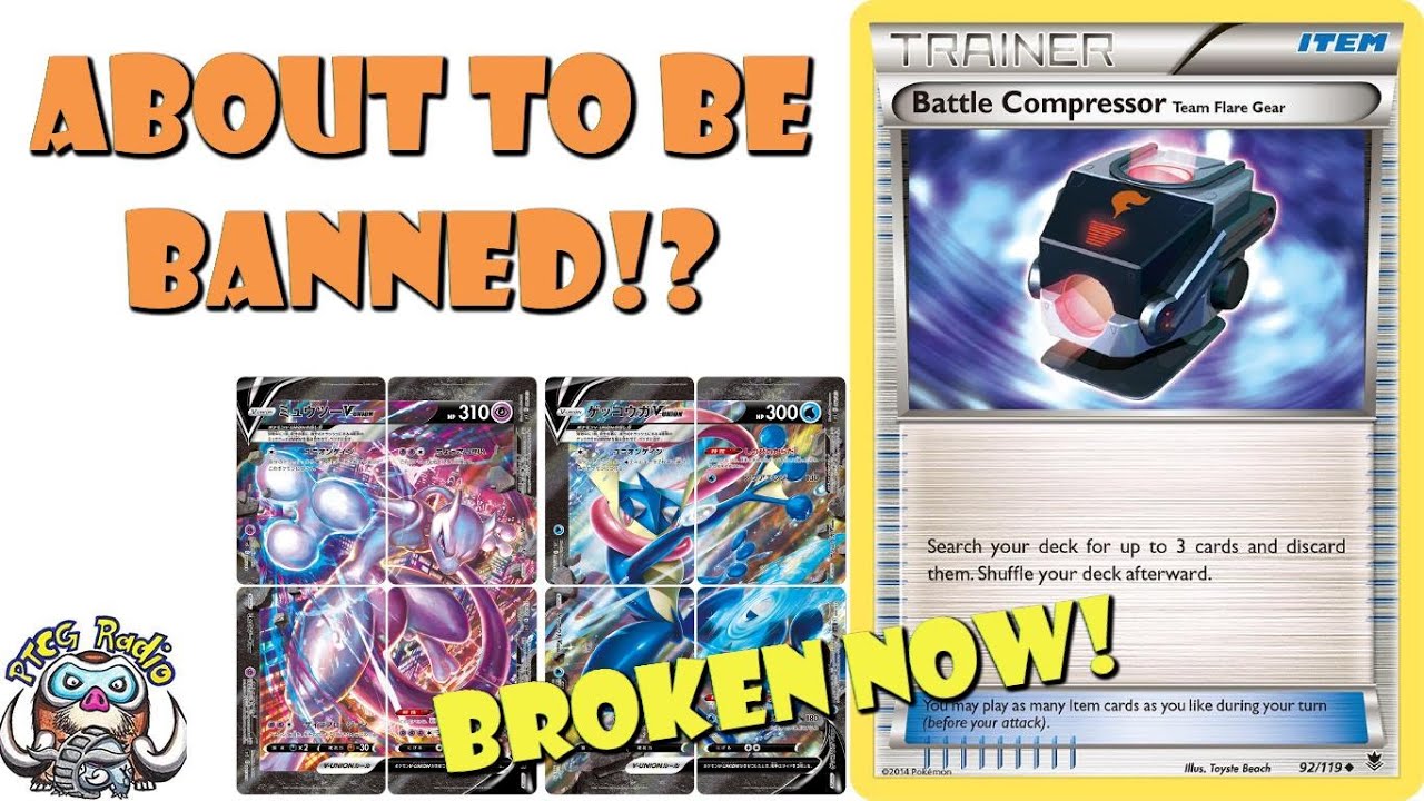Battle Compressor Is Going to be Banned In the Pokémon TCG - I'm Sure ...