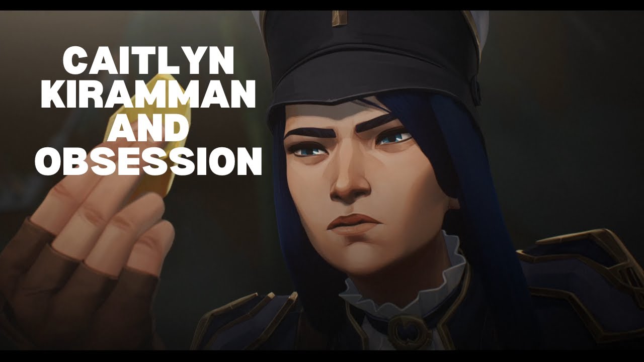 Caitlyn Kiramman and Obsession (character analysis) - YouTube