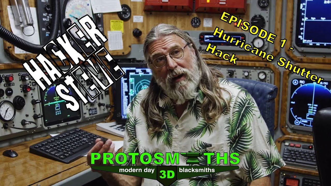 Protosmiths Episode One, Hurricane Panel hack-Intro - YouTube