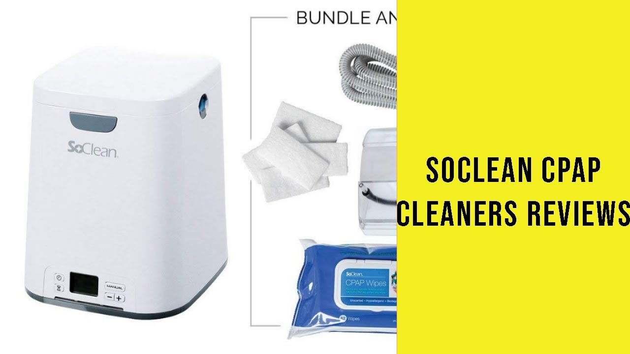 Best Soclean Cpap Cleaners To Buy - Soclean Cpap Cleaners Reviews - YouTube
