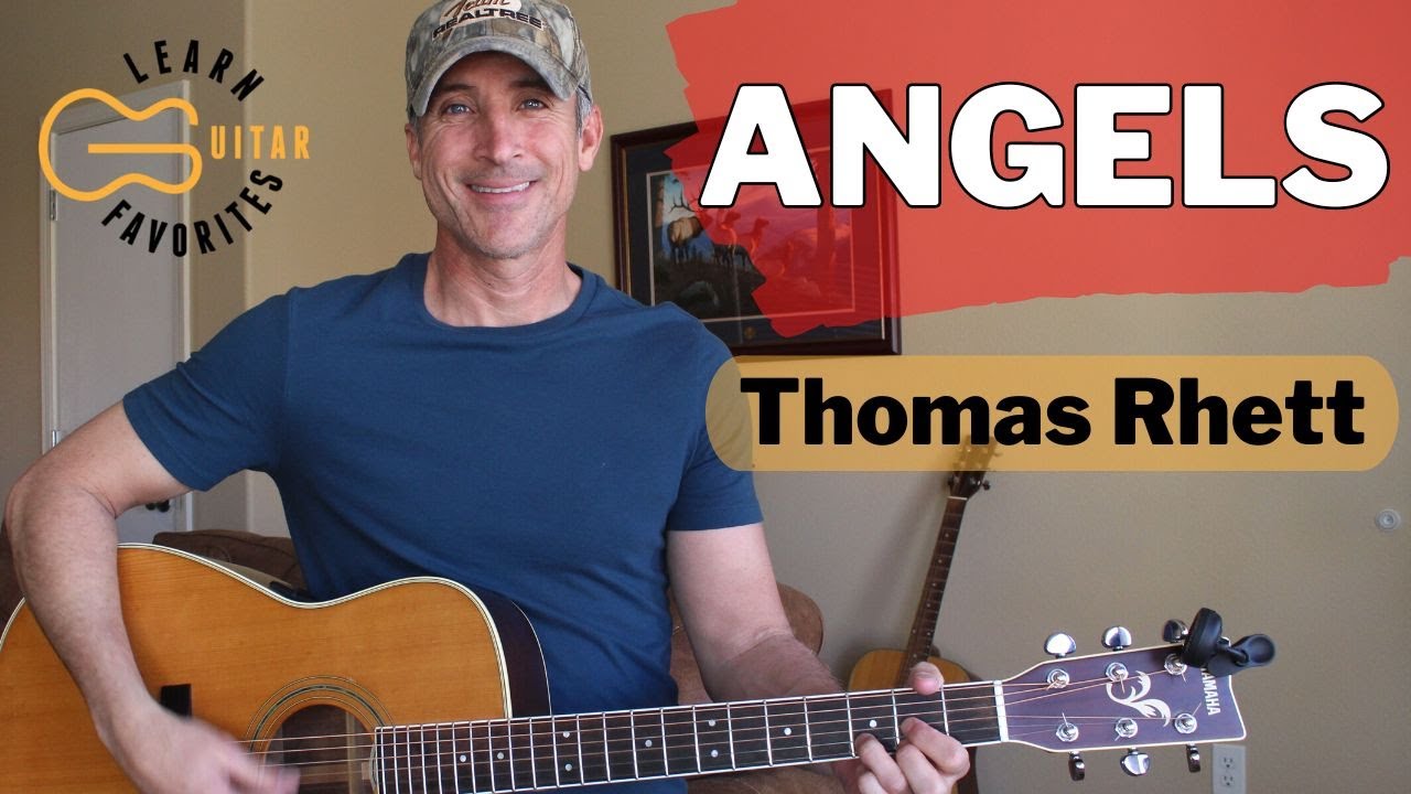 Learn to play Angels - Thomas Rhett - Guitar Lesson | Tutorial - YouTube