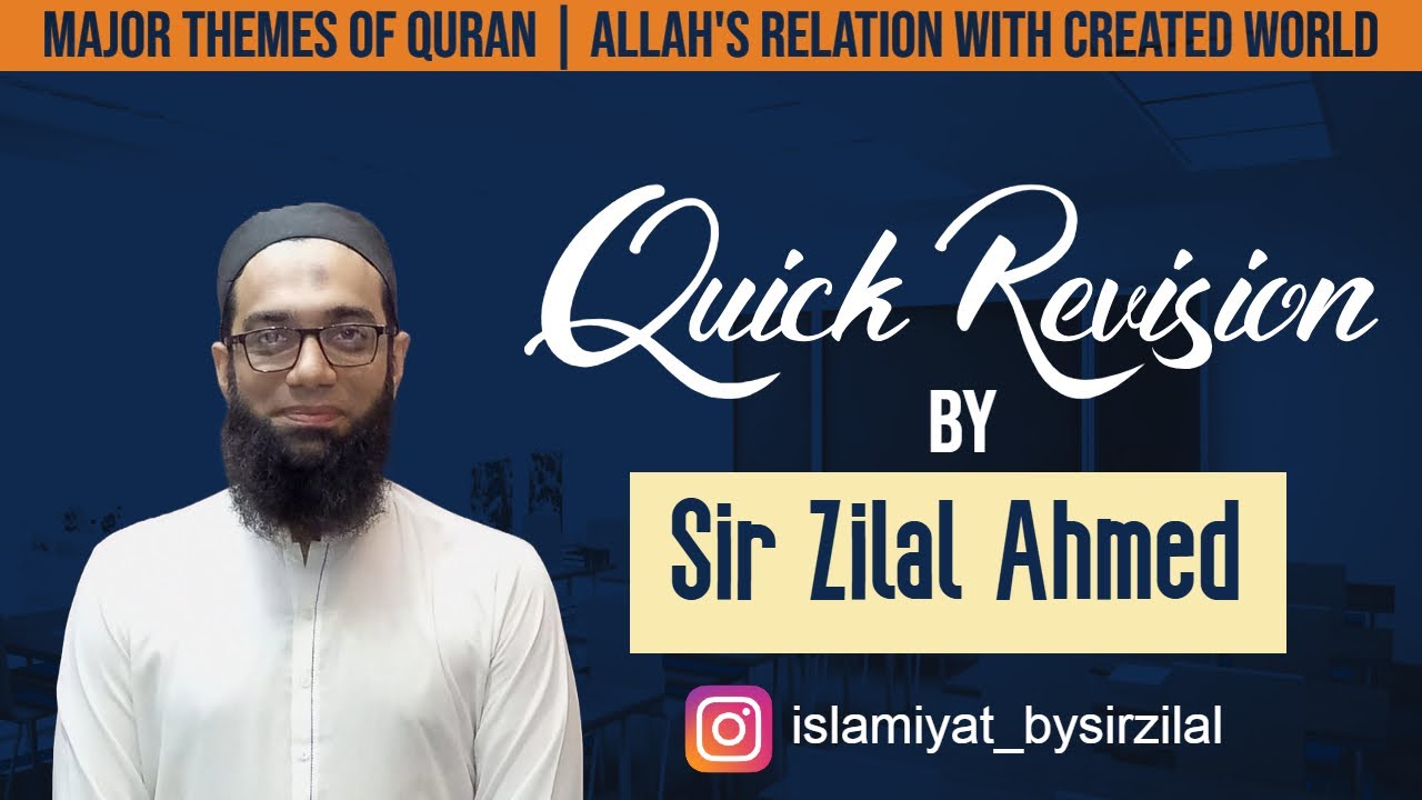 Major Themes of Quran | Allah's relation with created world | O-Levels ...