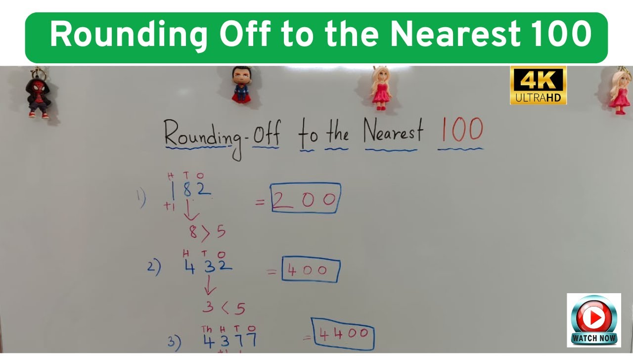 Rounding Off to the Nearest 100 | Round Numbers to the Nearest 100 | # ...