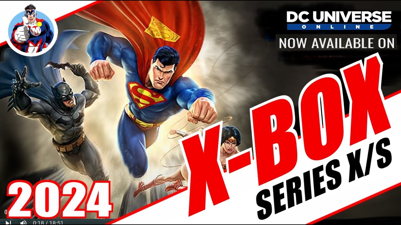 DCUO on X-Box Series X/S - YouTube