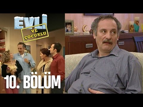Evli ve Çocuklu 10. Bölüm