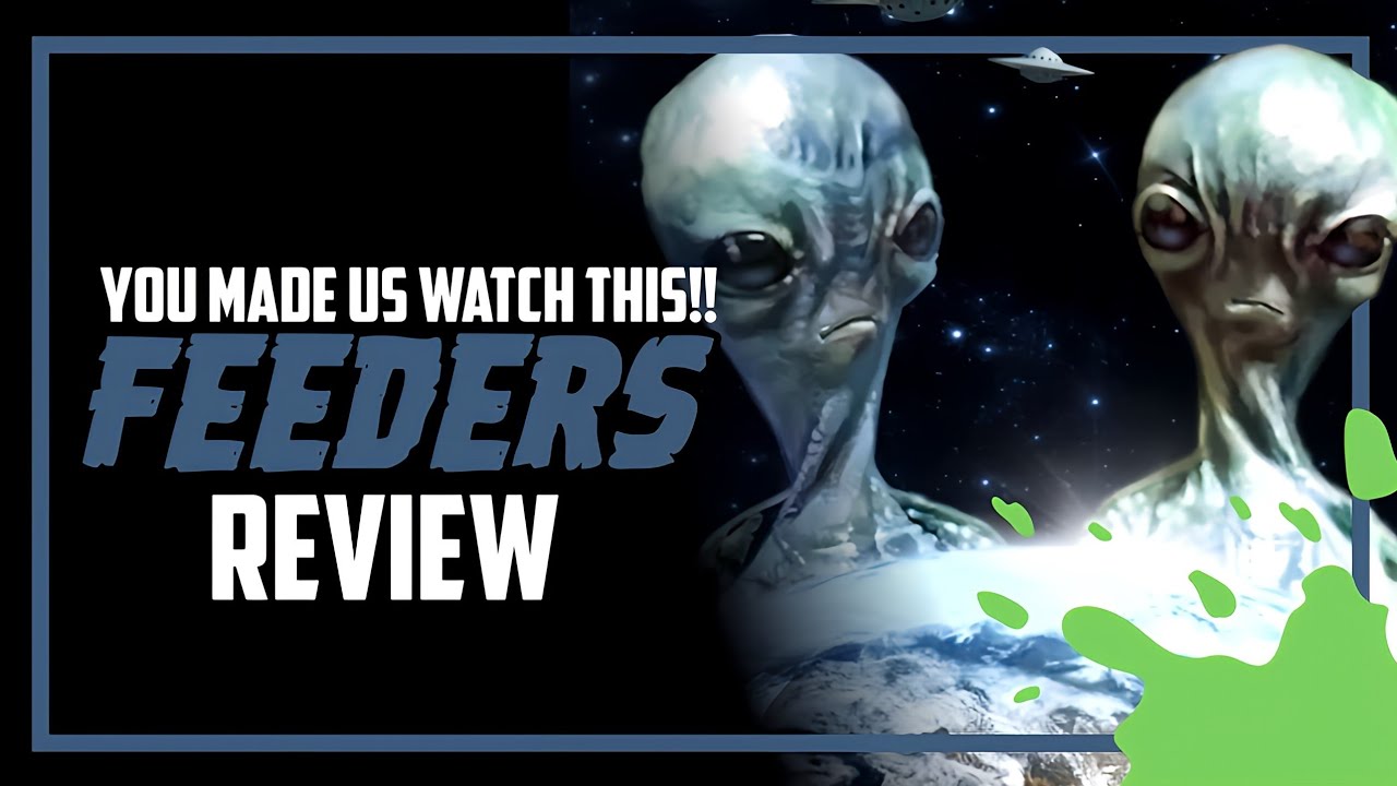FEEDERS (1996) - The Worst Alien Movie Ever? - YouTube