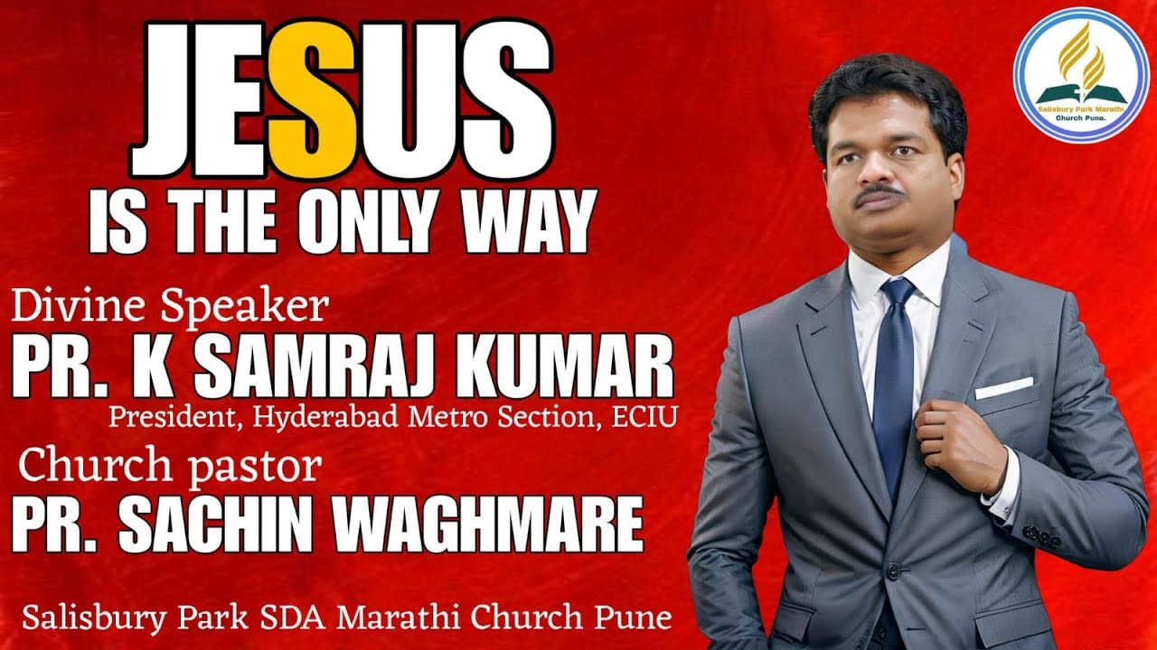 Pr. K Samraj Kumar. | Salisbury Park SDA Marathi Church Pune | 19 April ...