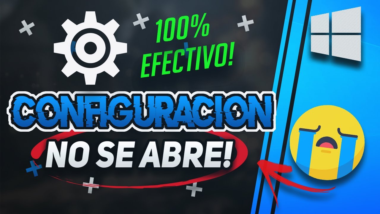 La Configuración de Windows 10 No Se Abre [Solucion] - YouTube