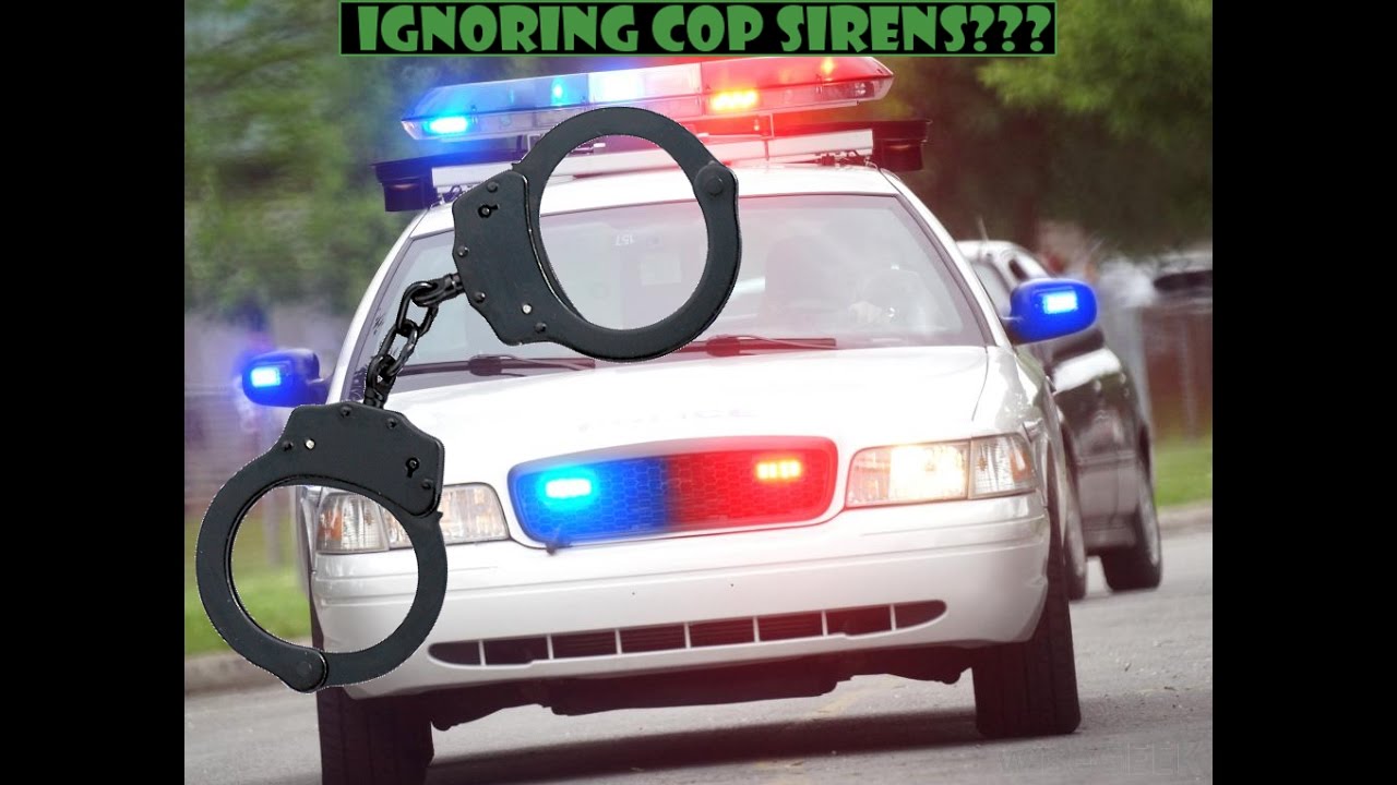 Ignoring a Cop's Sirens!?! - YouTube