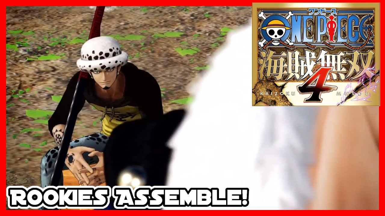 Rookies Assemble! Supernova Pirates | One Piece Pirate Warriors 4 - YouTube