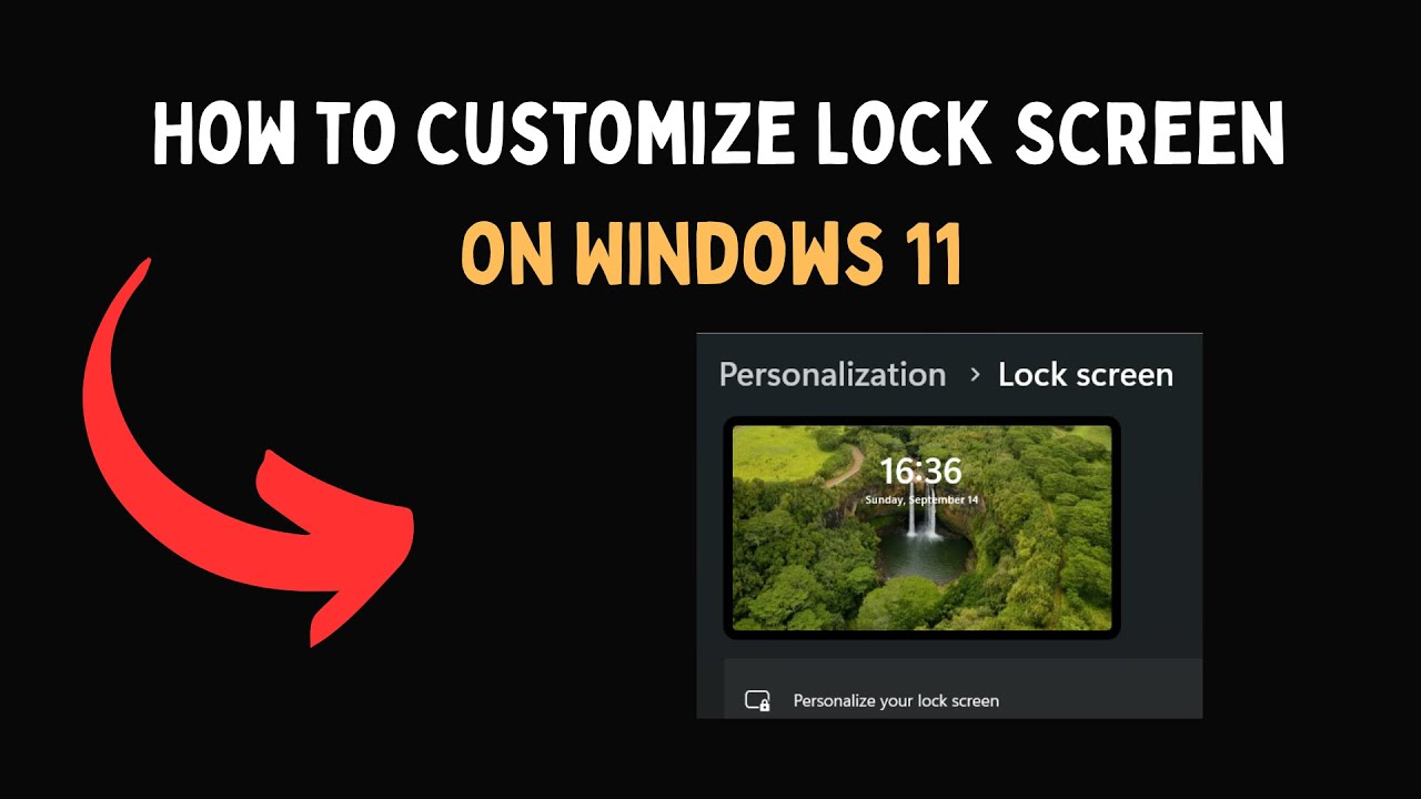 How to Customize Lock Screen on Windows 11 - YouTube
