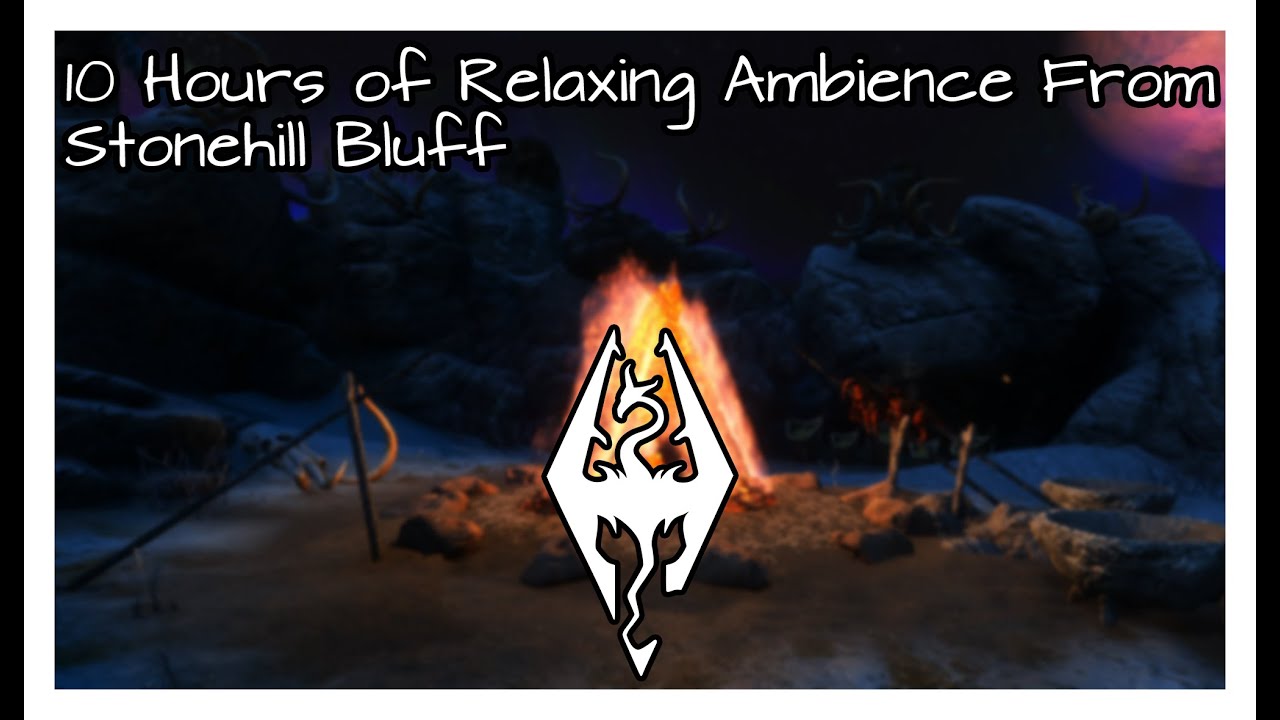 Skyrim Ambience: Stonehill Bluff - YouTube