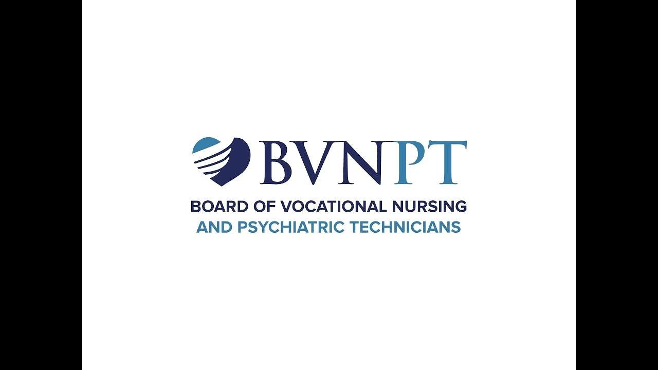 Board of Vocational Nursing & Psychiatric Technicians Meeting (Part 1 ...