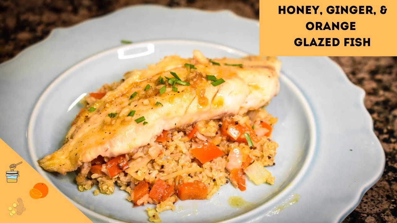 Catch and Cook: Honey Ginger Orange Glazed Fish Recipe - YouTube