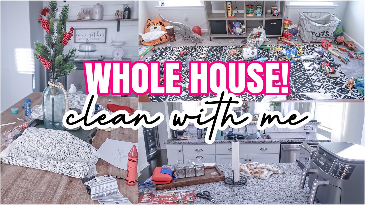 WHOLE HOUSE CLEAN WITH ME | SPEED CLEANING MOTIVATION | MESSY HOUSE ...