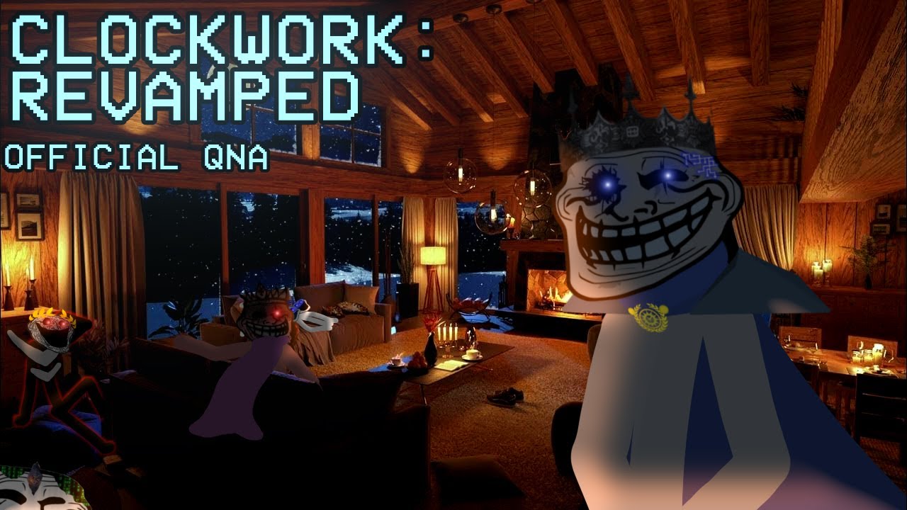 Trollge: Clockwork [RE:] QNA/Info Dump - YouTube