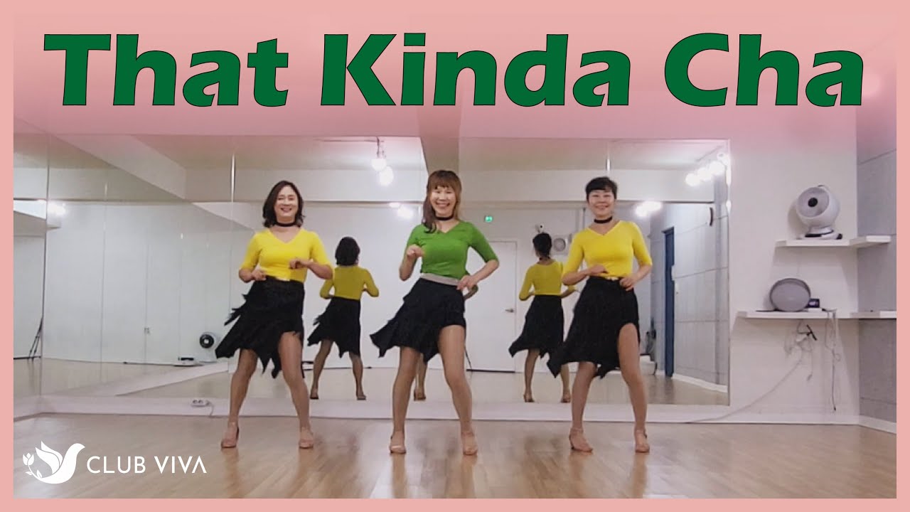 That Kinda Cha - Line Dance / Intermediate Cha Cha - YouTube