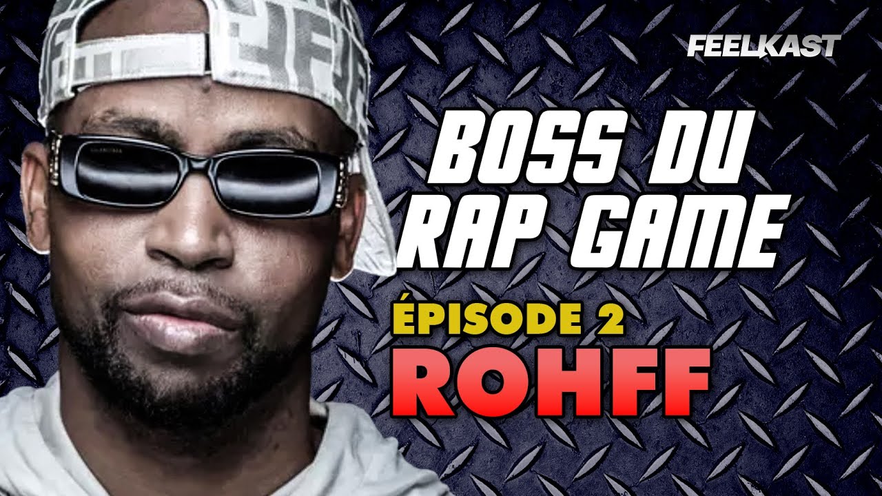 [BOSS DU RAP GAME #2] ROHFF LE PADRE DU RAP GAME feat. Golgo16 - YouTube